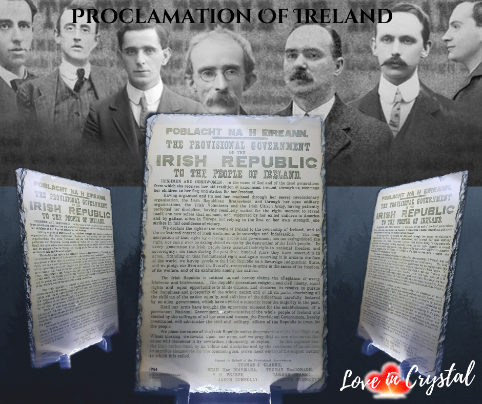 The Proclamation of the Republic of Ireland – Love in Crystal